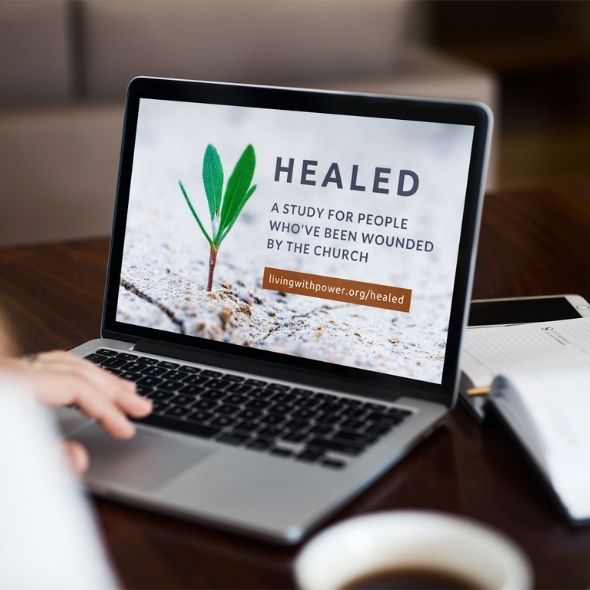 Healed: A Study for People Who’ve Been Wounded by the Church – Living ...